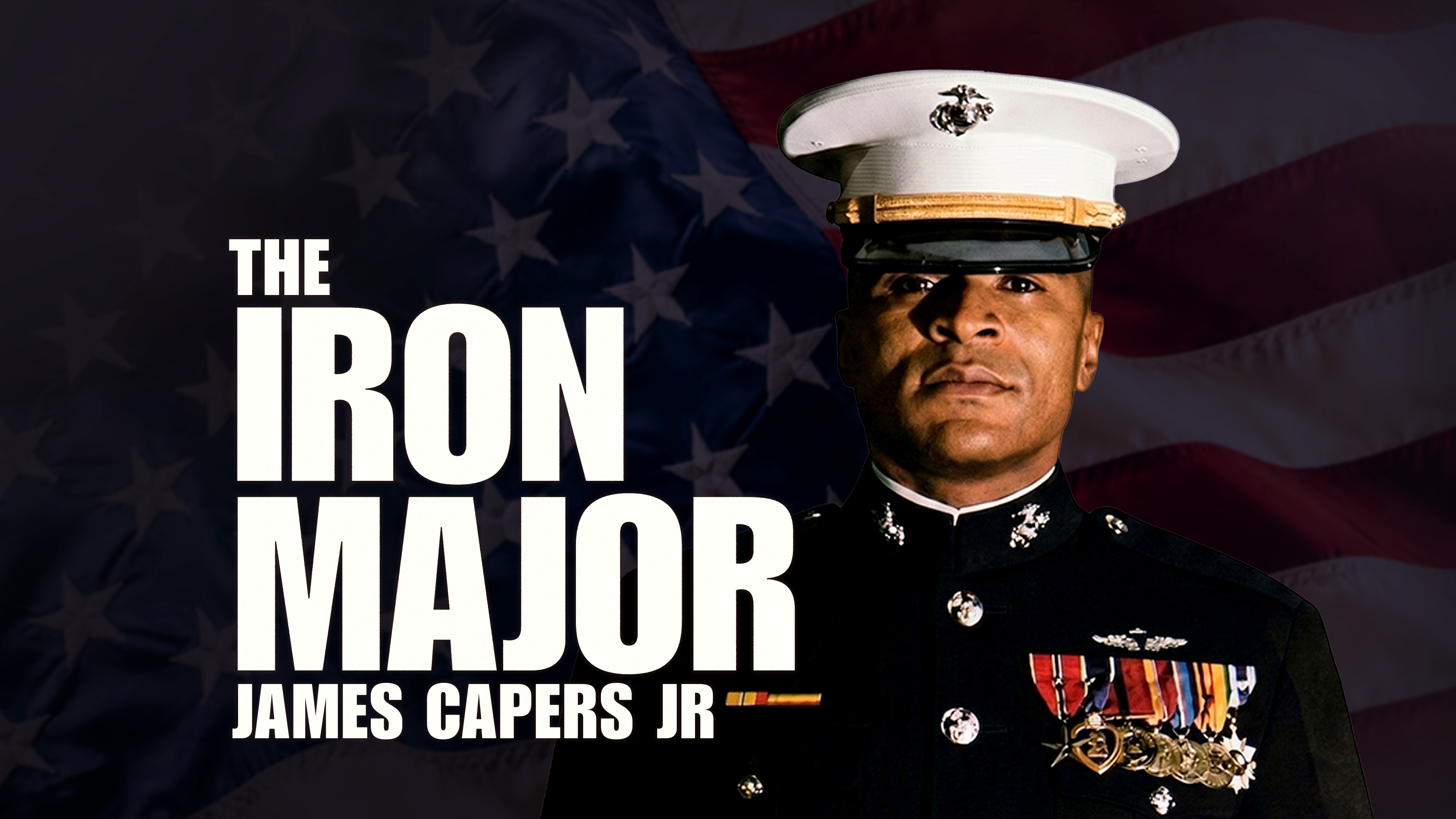 Watch The Iron Major: James Capers Jr. | Fox Nation